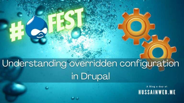 Understanding overridden configuration in Drupal